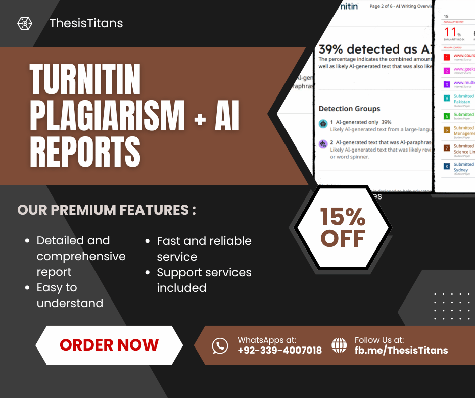 Official Turnitin Plagiarism & AI Writing Report - Thesis Titans